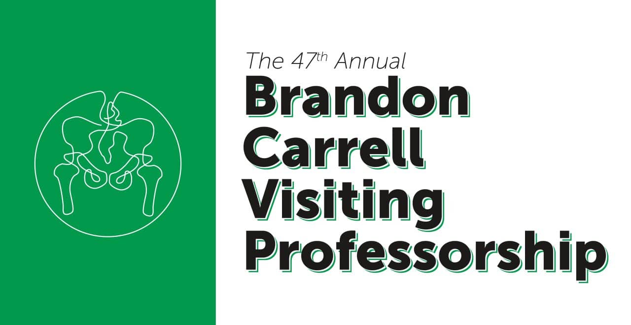 Brandon Carrell Visiting Professorship - Pediatric Orthopedic ...